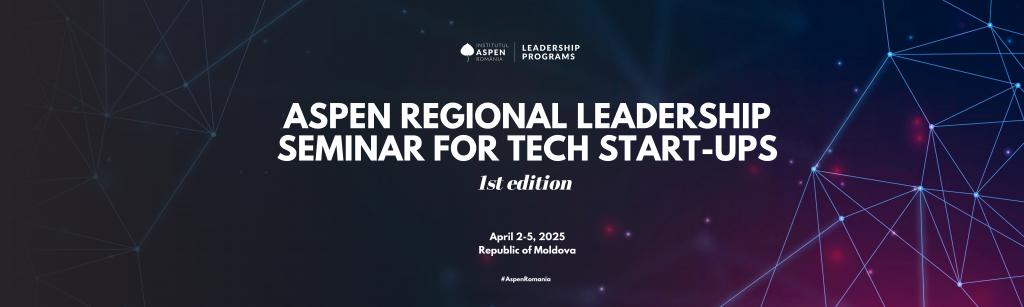 Aspen Regional Leadership Seminar for Tech Start-ups - Aspen Institute ...